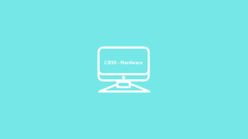 CS50 - Hardware | DouglasK